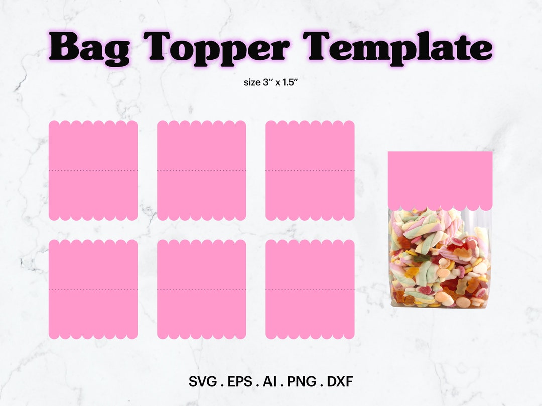 Bag Topper Template SVG Bag Topper Size 1.5 X 3 - Etsy