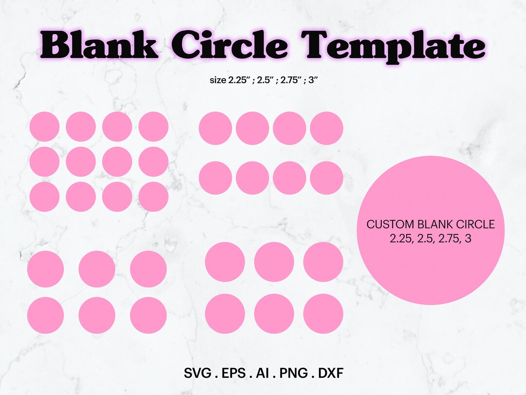 Blank Circle Label Template SVG, Blank Circle Sizes 2.25", 2.5", 2.75 ...