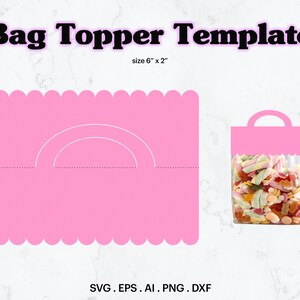 Bag Topper Template SVG Bag Topper Size 2 X 6 - Etsy