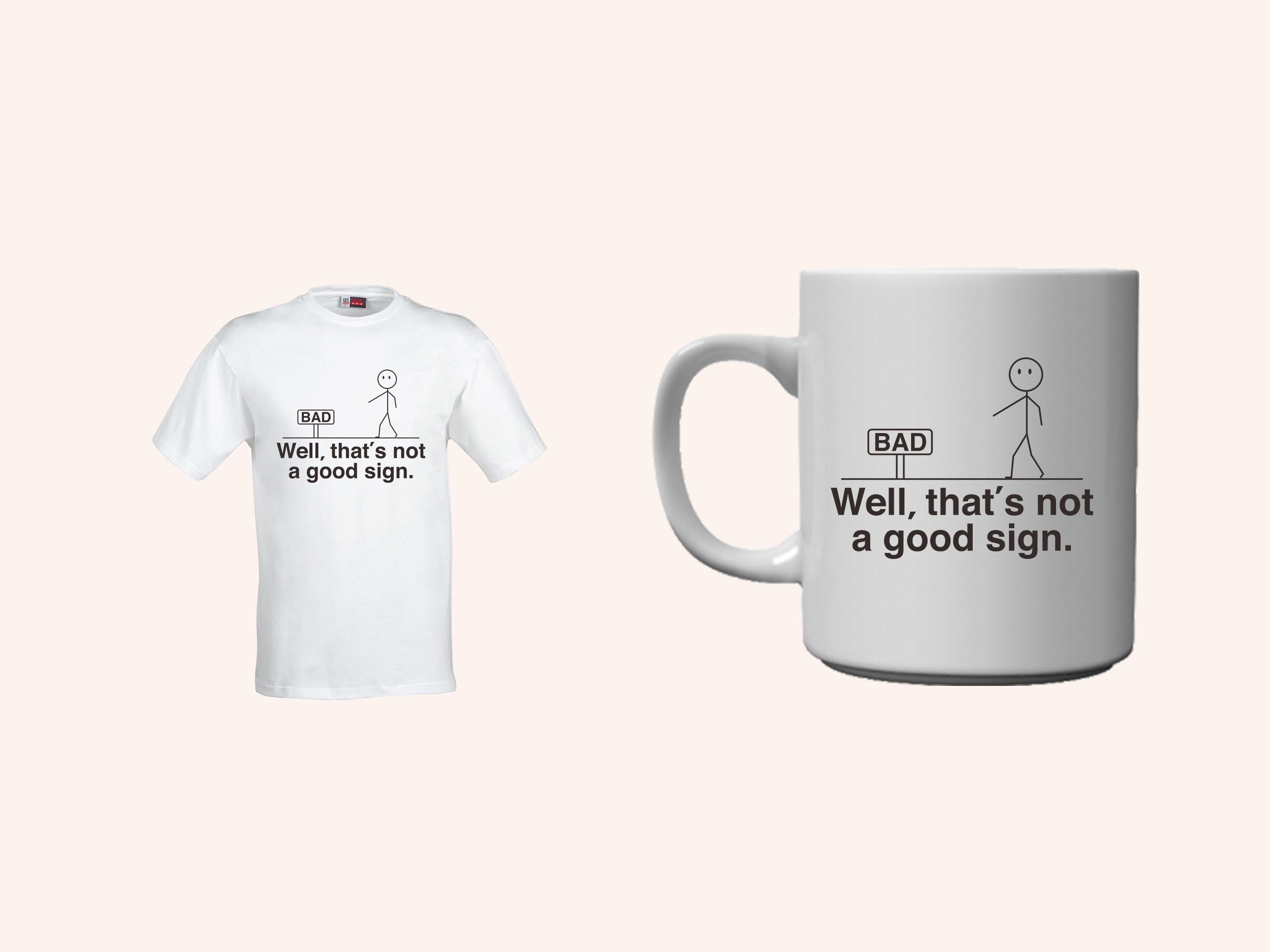 Well Thats Not A Good Sign Svg Stickman Funny Quotes Png - Etsy