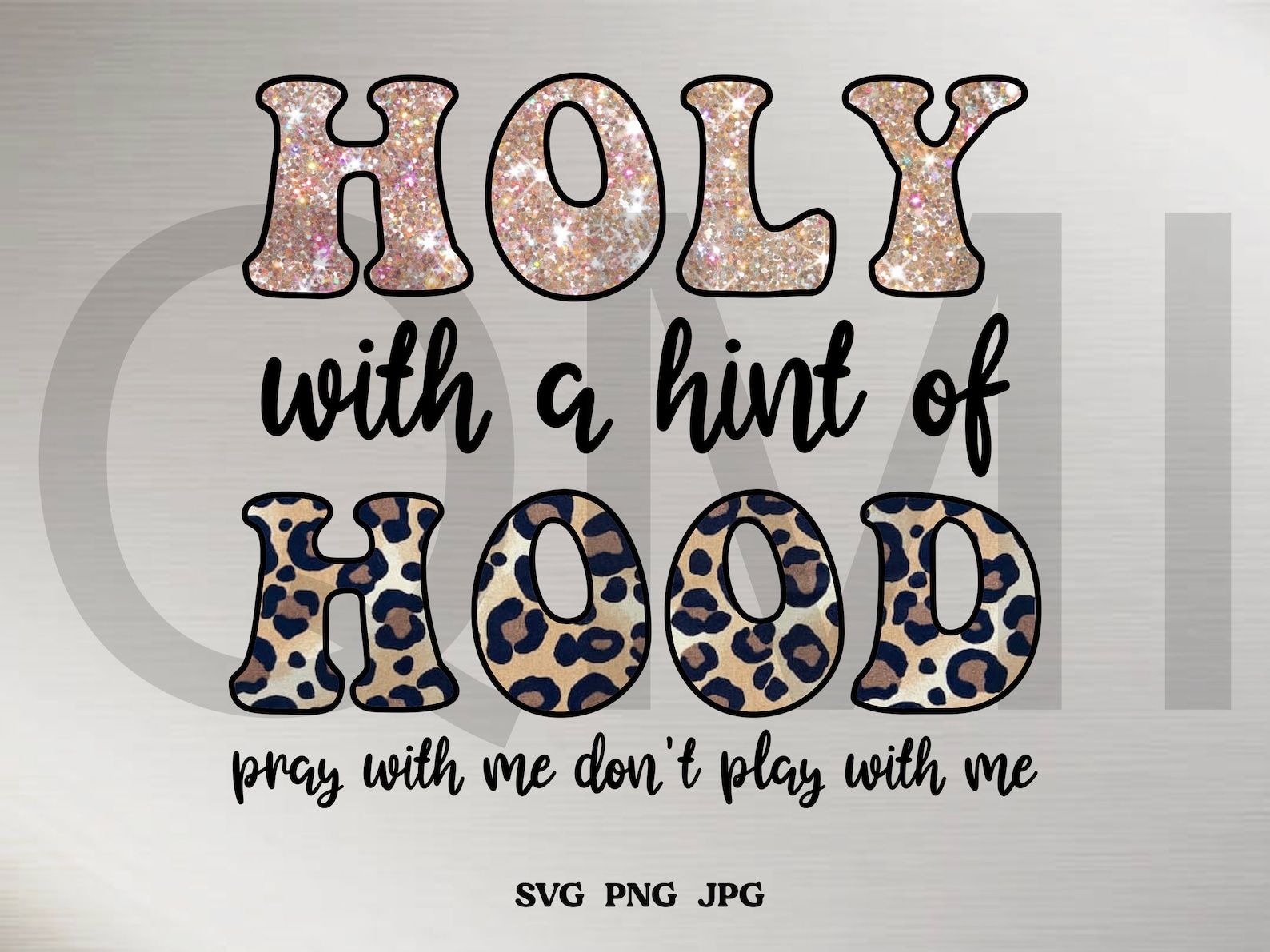 Holy With a Hint of Hood Clipart, Holy Hood Png, Half Hood Half Holy ...