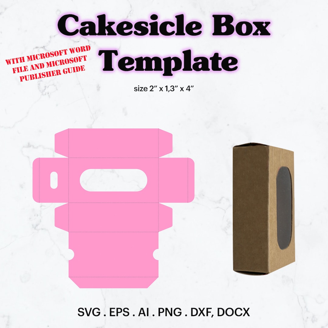Cakesicle Box Template SVG, Cakesicle Box Size 2" X 1.3" X 4" Template ...