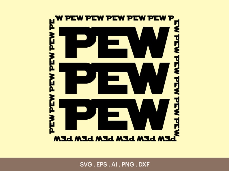 Pew Pew Pew SVG, Laser Shooting SVG, Pew Pew Pew Pattern Svg, Pew Pew ...