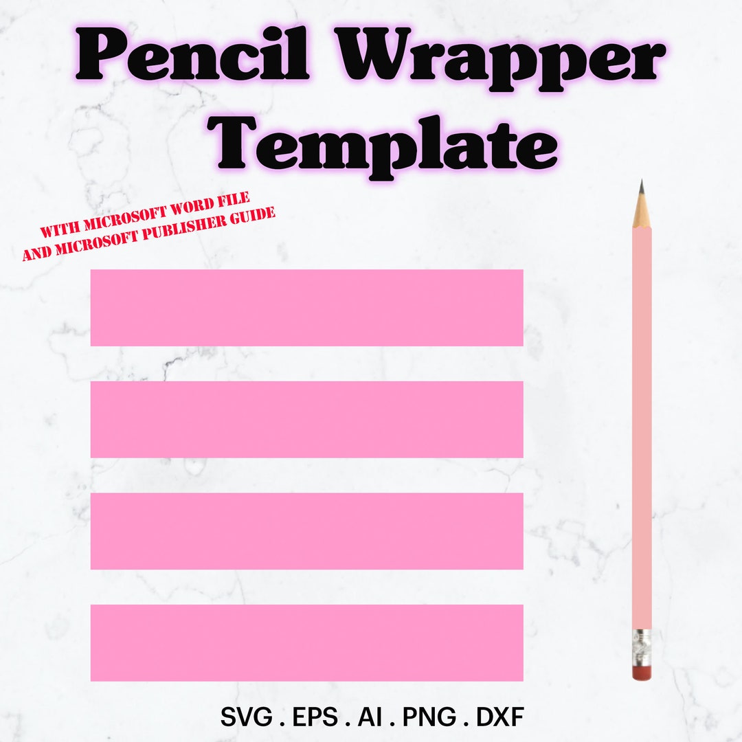 Blank Pencil Wrapper Template SVG, Custom Pencil Cover Template ...