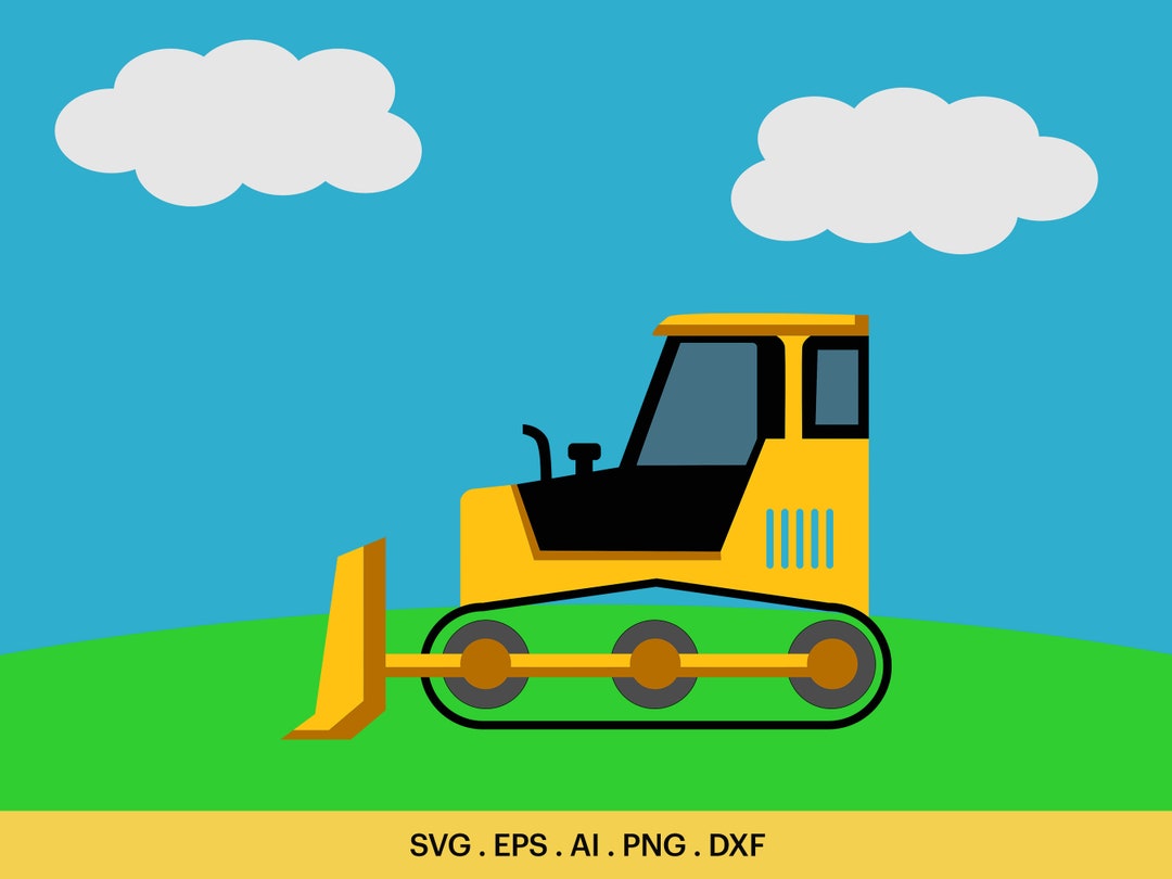 Bulldozer SVG, Bulldozer Sayings Svg, Bulldozzer Shirt, Bulldozer ...