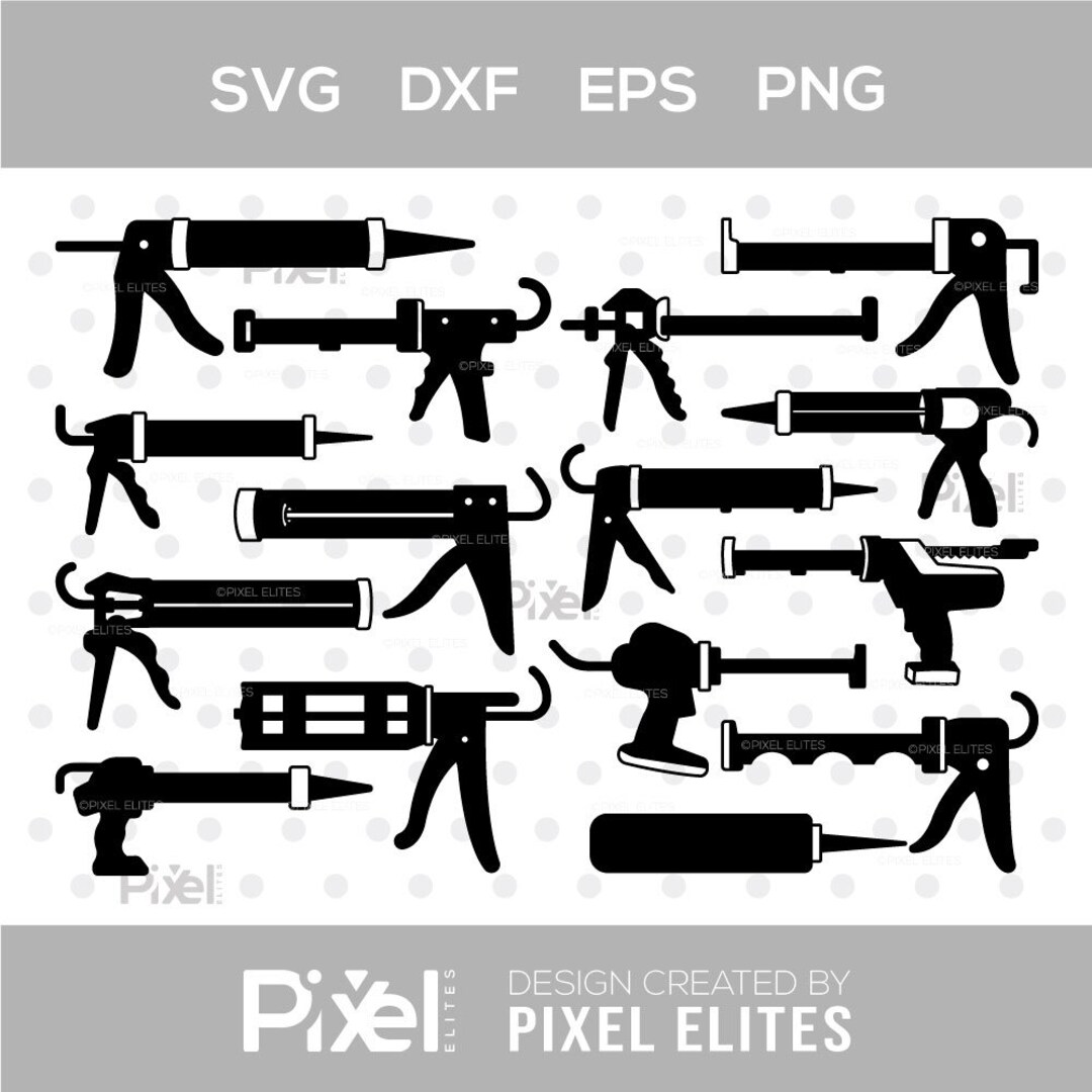 Caulk Gun SVG Cut File Bundle | Silhouette Design, Printable ...