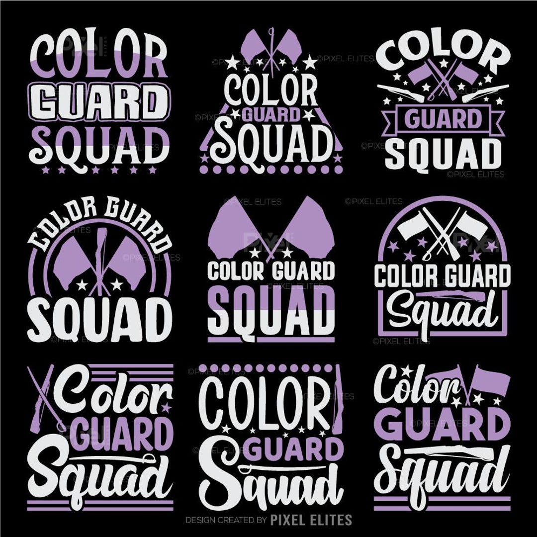 Color Guard Squad SVG Color Guard Marching Band Color Guard Quotes PET ...