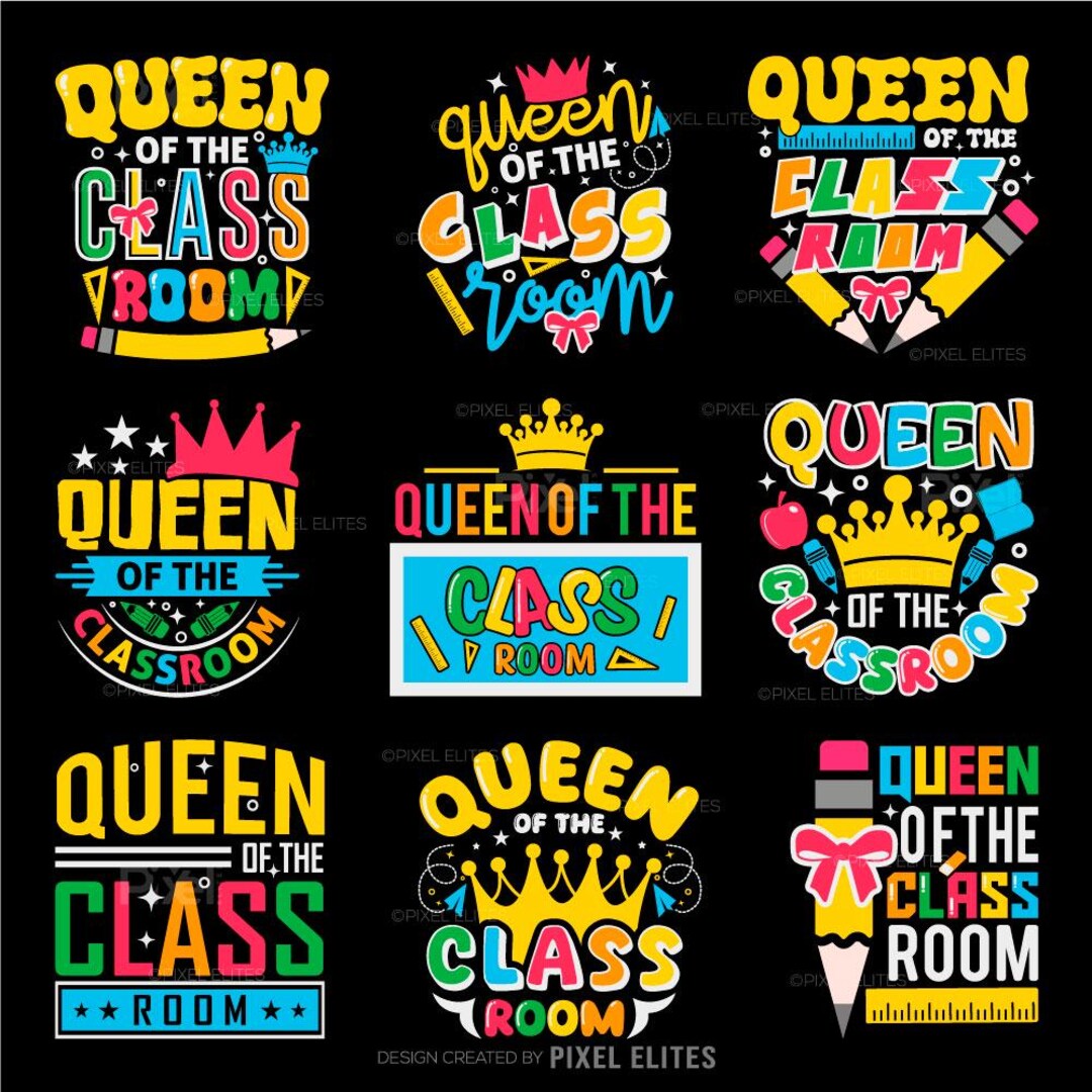 Queen of the Classroom SVG Cut File Bundle - First Day of School T ...