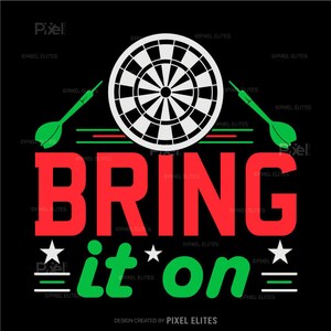 Bring It on SVG Dartboard Bundle Darts Game Darts Quote Design PET ...