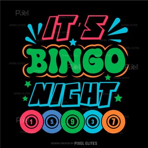 Its Bingo Night SVG Bingo Game Bundle Crazy Bingo Gifts Bingo Quotes ...