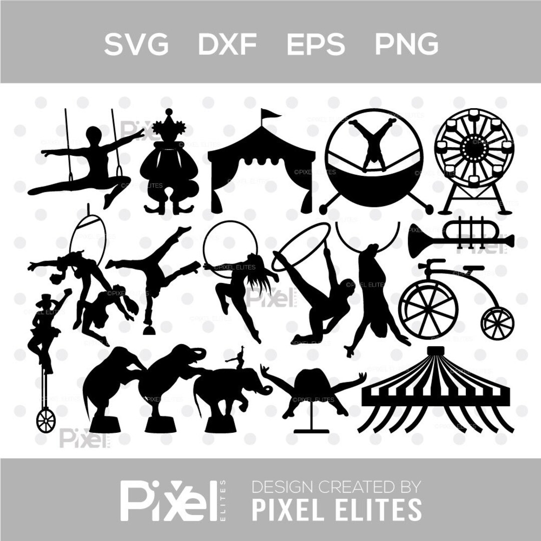Circus Set SVG Cut Files Circus Set Silhouette Circus Svg High Wire ...