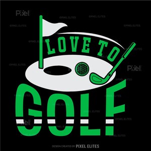Love to Golf SVG Cut Files T-shirt & Disc Golf Design Perfect Gift for ...