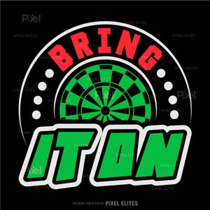 Bring It on SVG Dartboard Bundle Darts Game Darts Quote Design PET ...