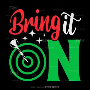 Bring It on SVG Dartboard Bundle Darts Game Darts Quote Design PET ...