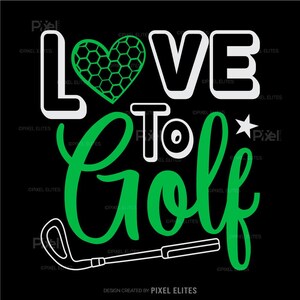 Love to Golf SVG Cut Files T-shirt & Disc Golf Design Perfect Gift for ...