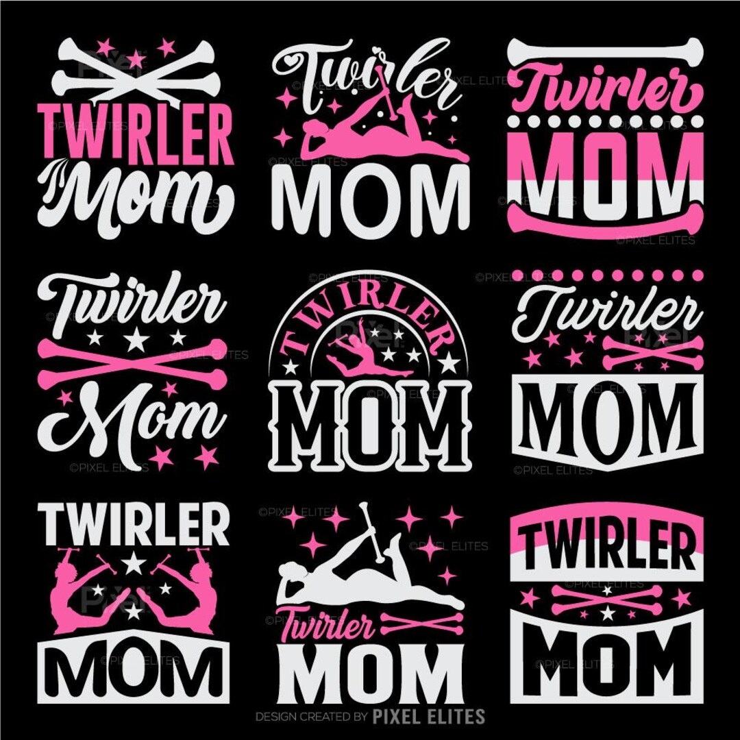 Twirler Mom SVG Baton Gymnast Tshirt Bundle Twirls Quote Design - Etsy