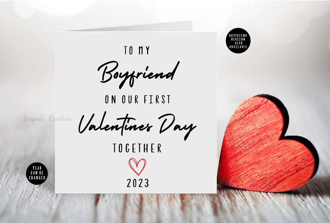 First Valentines Day Boyfriend Card, to My Boyfriend on Our First ...