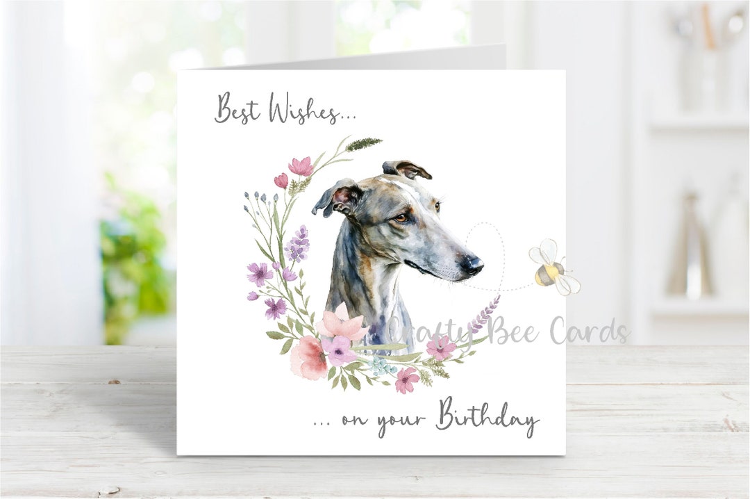 Greyhound Birthday Card, Best Wishes on Your Birthday, Lovely Dog ...