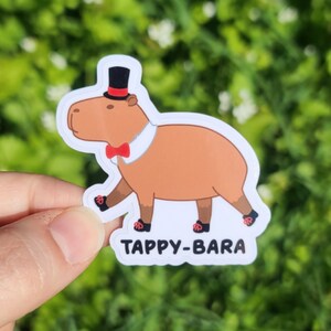 Tappy-bara, Tap Dancing Capybara - Waterproof Glossy Vinyl Capybara ...