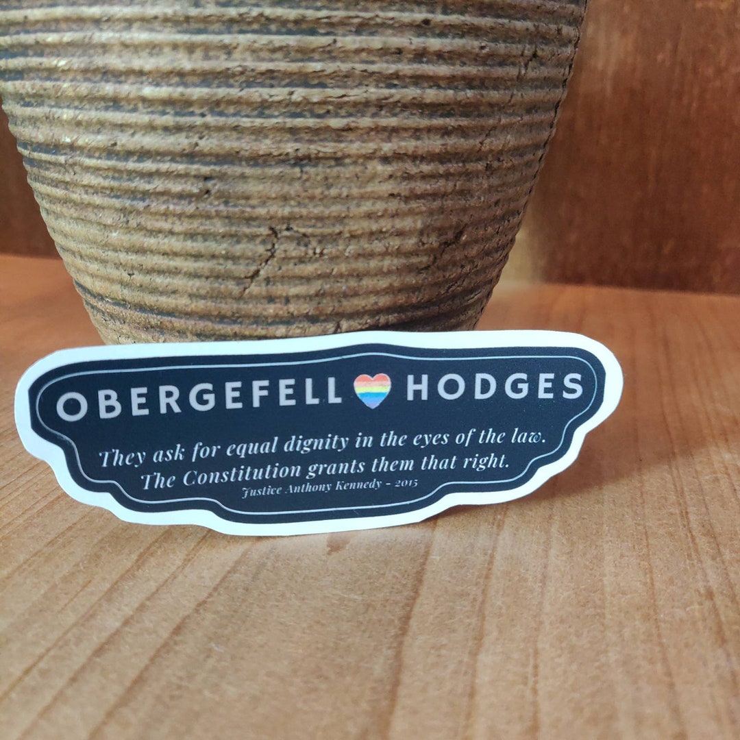 Obergefell V Hodges Quote Lgbtqia Vinyl Laptop Sticker Etsy