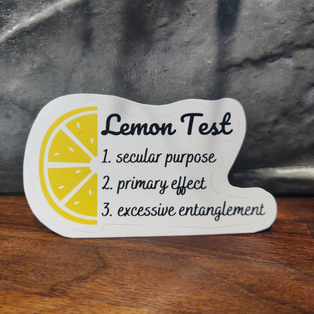 Lemon Test Legal Sticker - the Test for Establishment Clause Violations ...