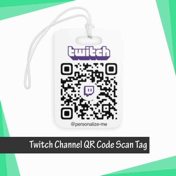 Twitch Custom QR Code Scan Tag - Etsy UK