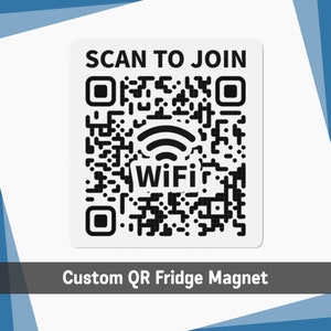 Custom Fridge Magnet QR Code Scan Join Wifi Network - Etsy