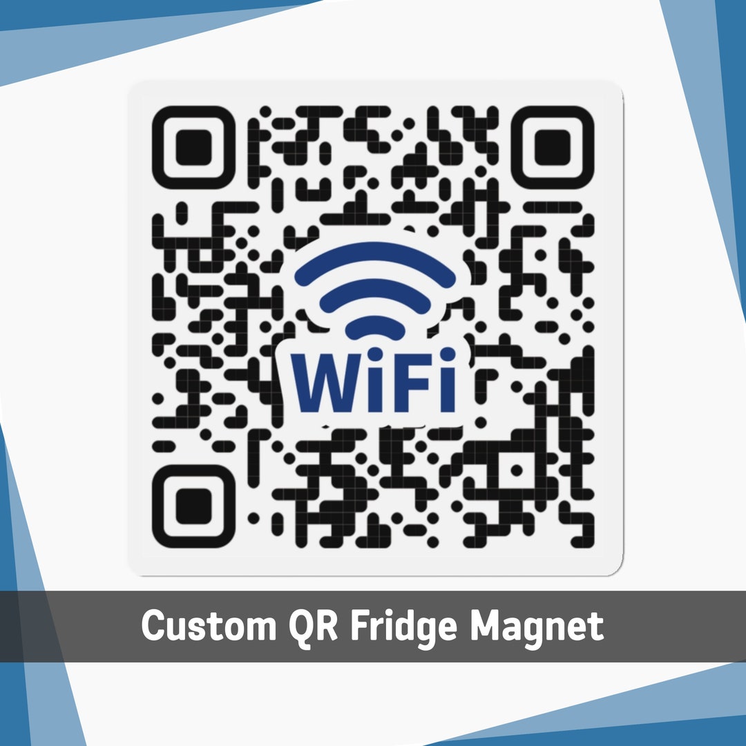 Custom Fridge Magnet QR Code Scan Wifi Square Second Home Super Host ...
