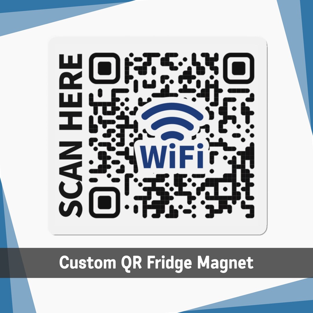 Custom Fridge Magnet QR Code Scan Wifi Tab Second Home Super Host ...