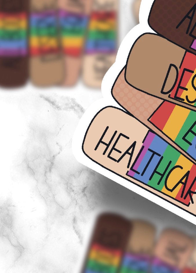 All bodies deserve equal healthcare pride month sticker | Etsy