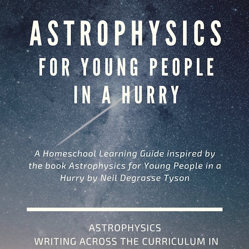 Astrophysics for Young People in a Hurry Learning Guide by - Etsy