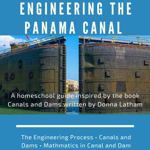 Engineering the Panama Canal Adventure Learning Guide - Etsy