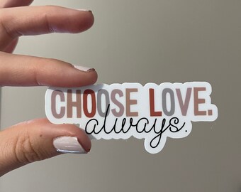 Choose Love Decal | Etsy