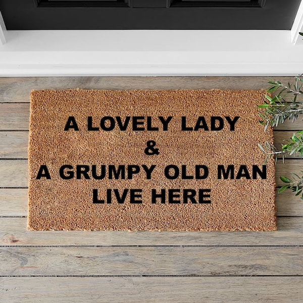 A Lovely Lady and a Grumpy Old Man Live Here - Etsy