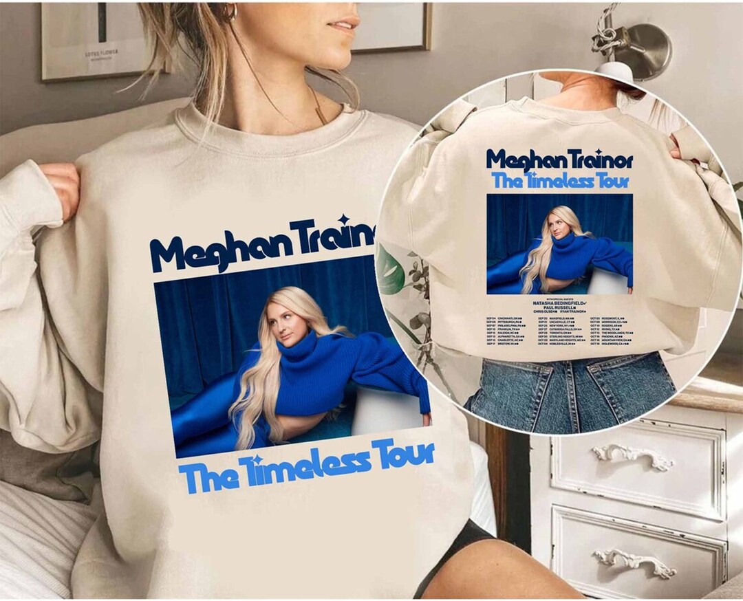 Meghan Trainor the Timeless Tour 2024 Shirt, Meghan Trainor Sweatshirt ...