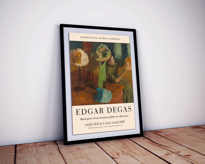 Edgar Degas Exhibition Poster - Gallery Quality Print - the Millinery ...