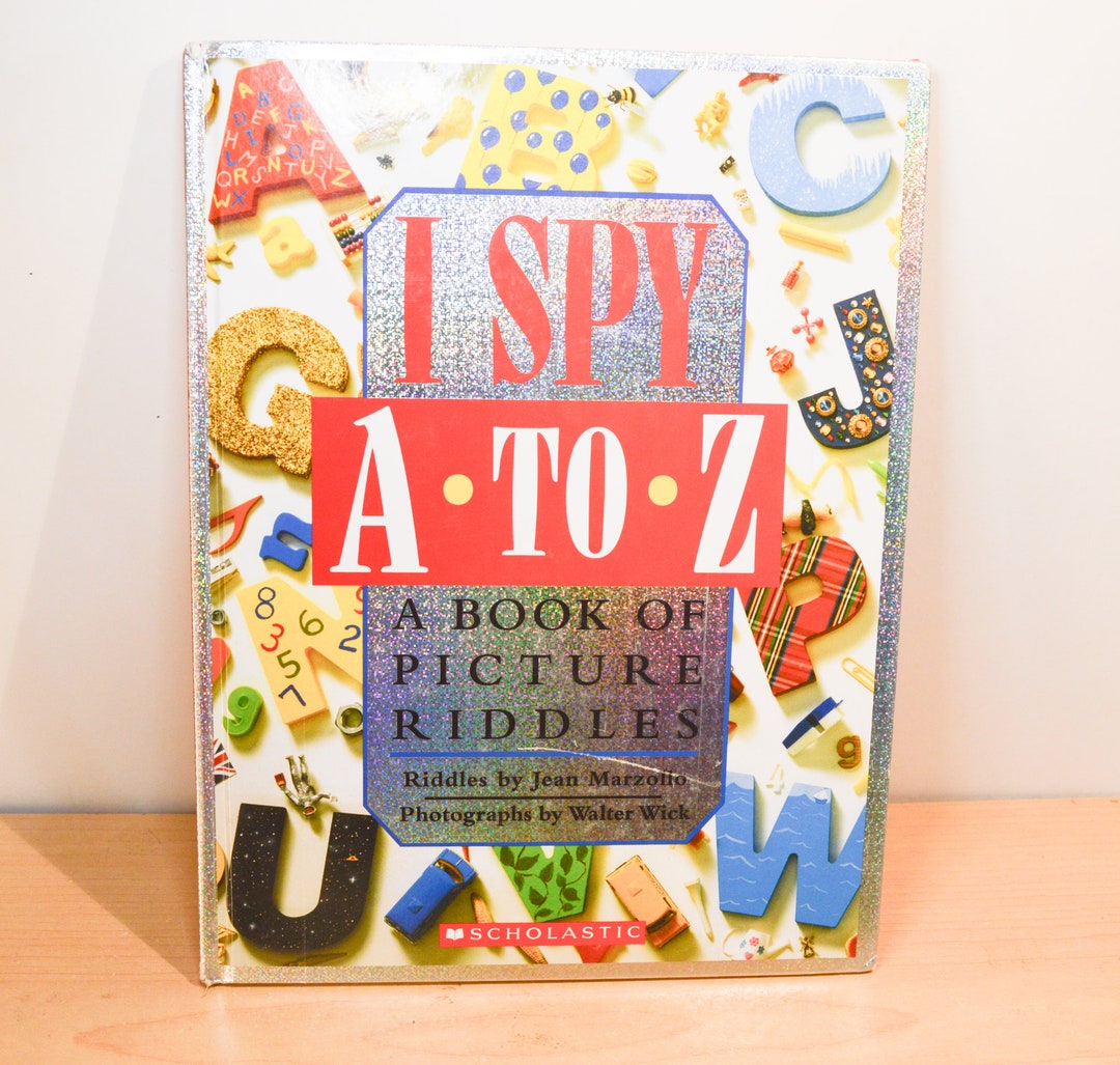 I Spy A to Z A Book of Picture Riddles / Walter Wick Jean Marzollo - Etsy