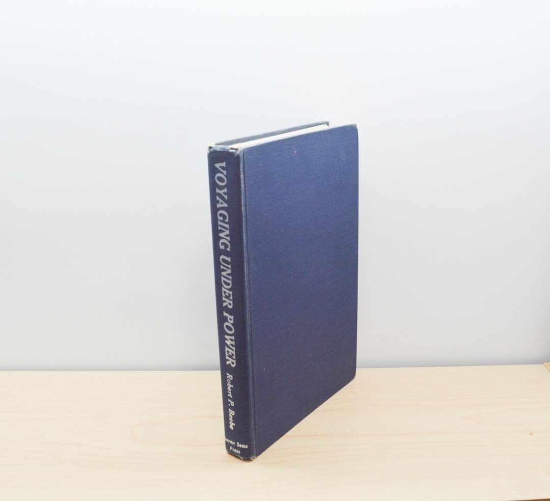 Voyaging Under Power - Naval Boat Book - Robert P Beebe - 1970's - Etsy