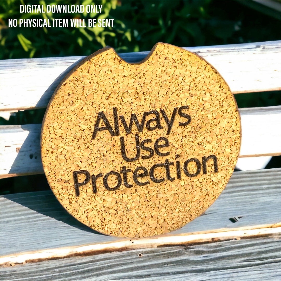 Always Use Protection Car Cup Coaster SVG - Etsy Canada