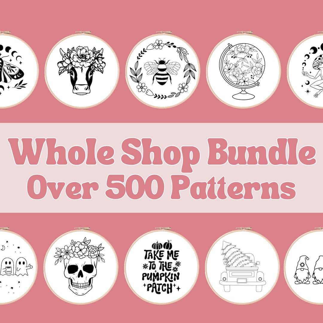 Whole Shop Embroidery Bundle | Hand Embroidery Patterns | Beginner ...