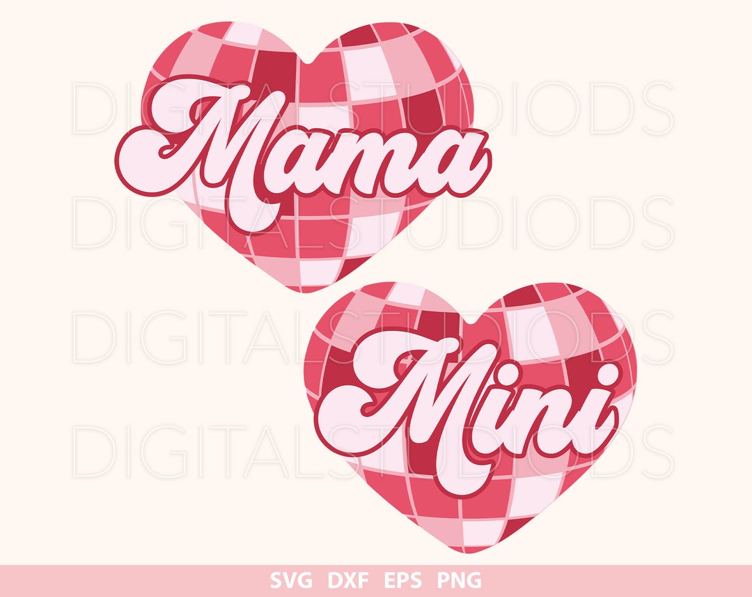 Mama Mini Svg Png, Mama Mini Matching Valentine Shirts Designs, Mama ...