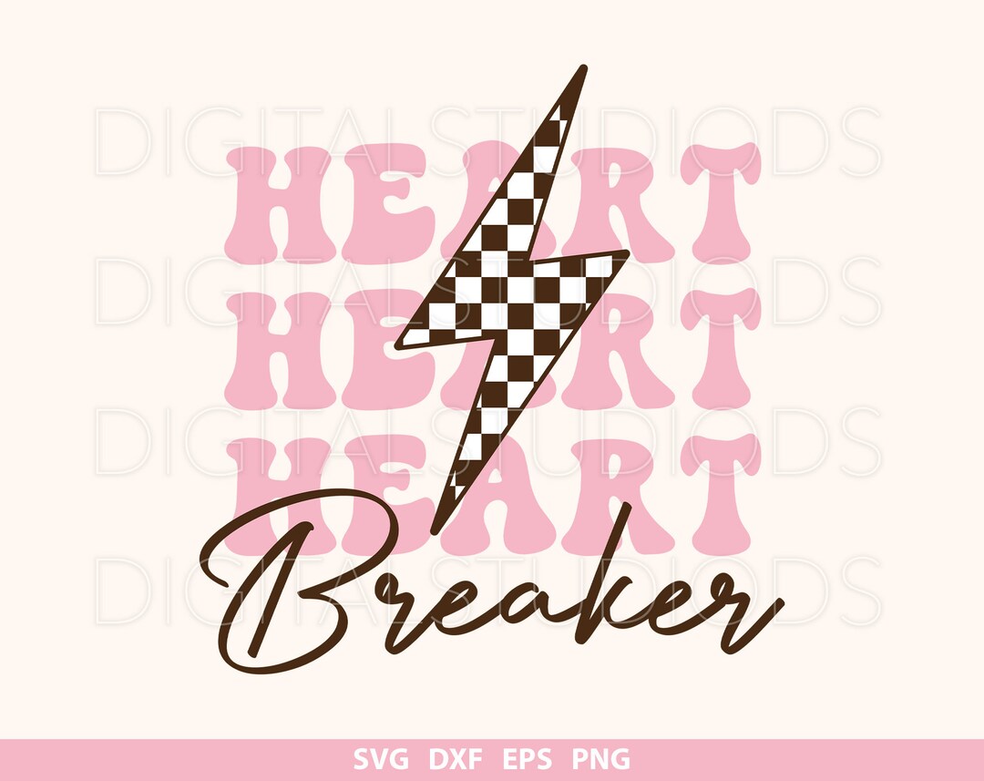 Heart Breaker Svg, Valentine Shirt Svg, Funny Valentine Svg, Retro ...