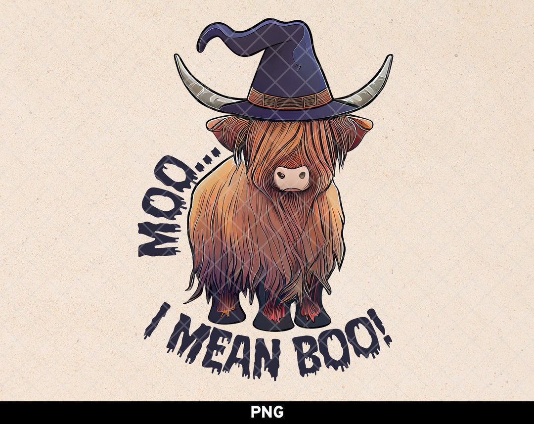 Moo I Mean Boo Png, Western Halloween Png, Halloween Highland Cow Png ...