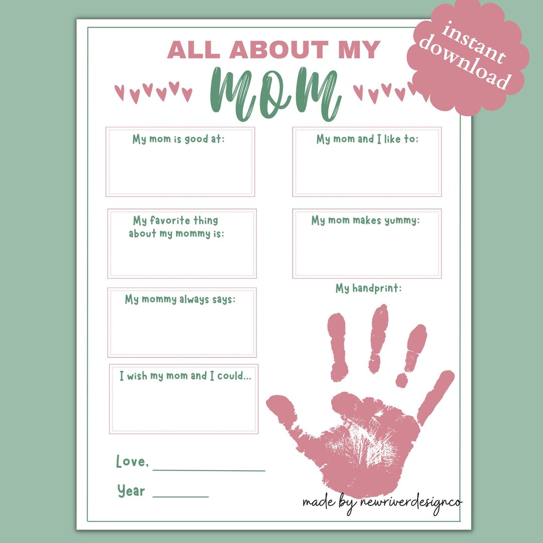 Mother's Day Printable With Handprint for Preschoolers All About My Mom ...