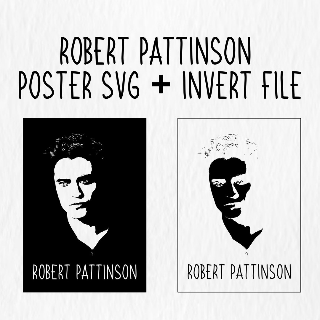 Robert Pattinson SVG for Printing Wall Poster Sticker PNG 300DPI Actor ...