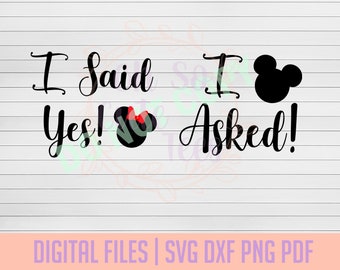 He Asked I Said Yes Svg - Etsy