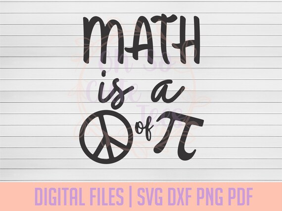 Math is a Piece of Pie DIGITAL DOWNLOAD Svg Dxf Png Pdf | Etsy