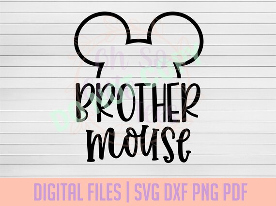 Brother Mouse DIGITAL DOWNLOAD Svg Dxf Png Pdf | Etsy