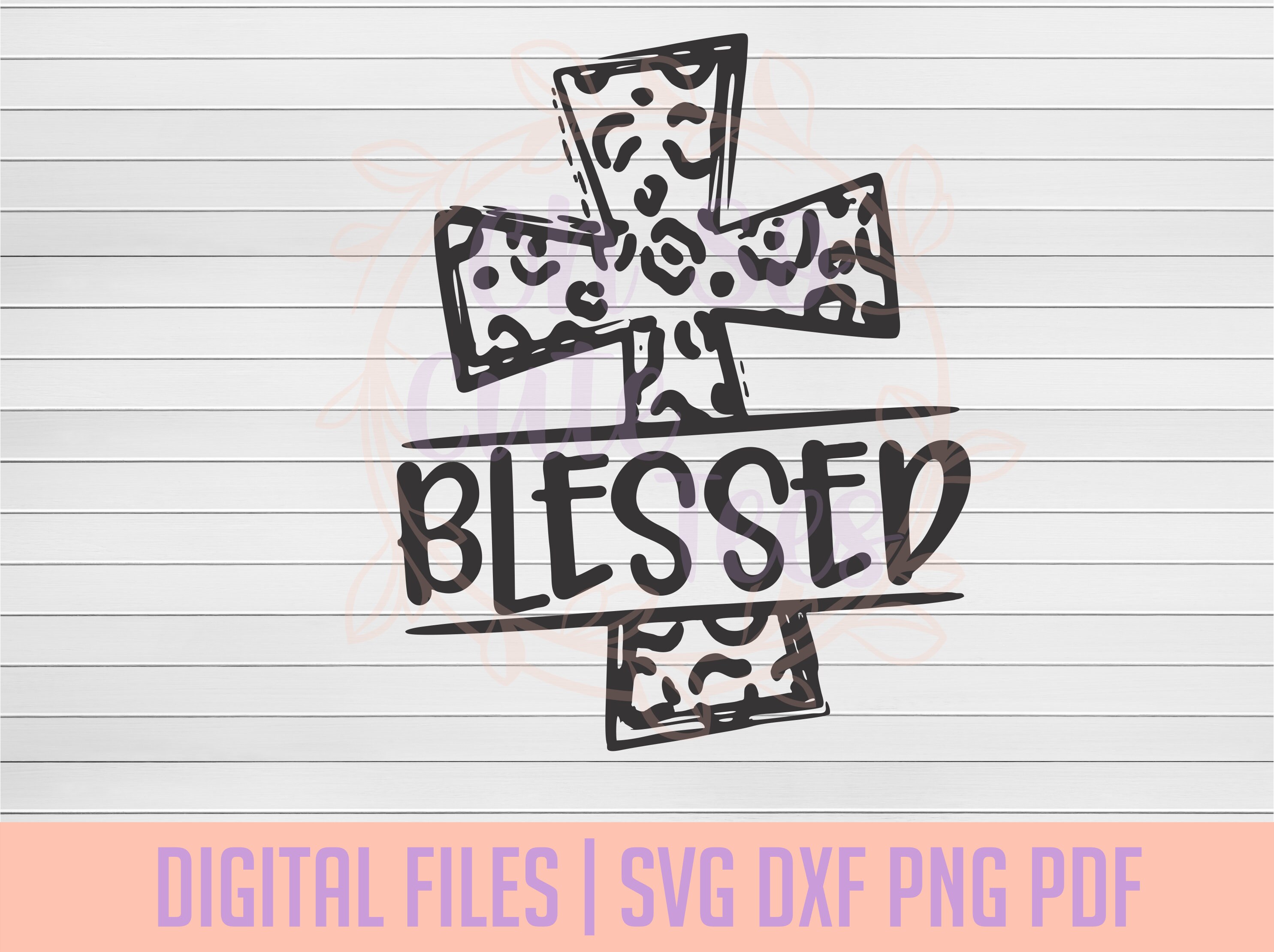 Blessed Cheetah Cross DIGITAL DOWNLOAD Svg Dxf Png Pdf | Etsy