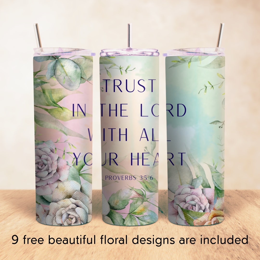 20oz Skinny Tumbler Christian Bible Verse Trust in the LORD Religious ...
